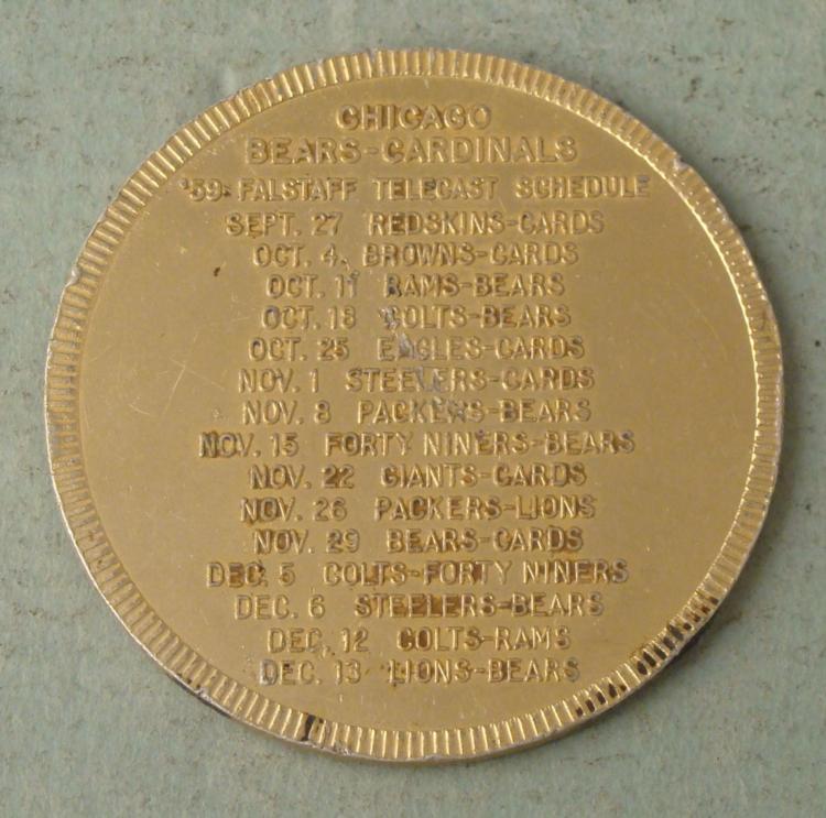 Falstaff Old Pro Coin - Bears - Cardinals Schedule 1959