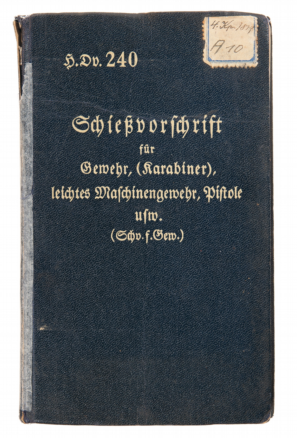 Original WWII Nazi Army H.Dv. 240 Shooting Manual