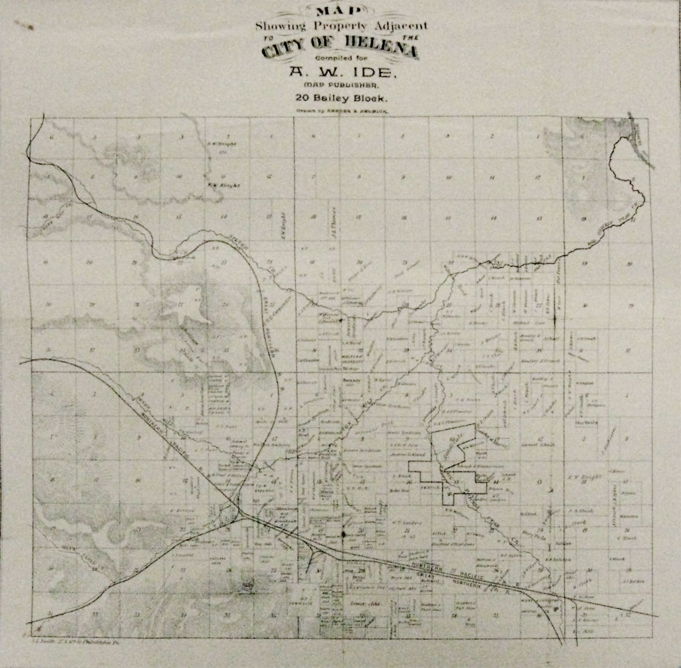 Map of City of Helena, M. T. by A.W. Ide, 1870 ca, 18” x 17”.