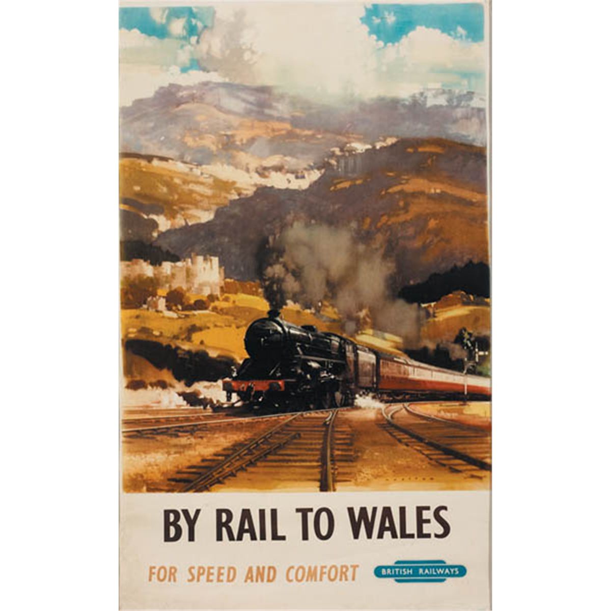 Circa 1950 poster: British Railways, By Rail to Wales