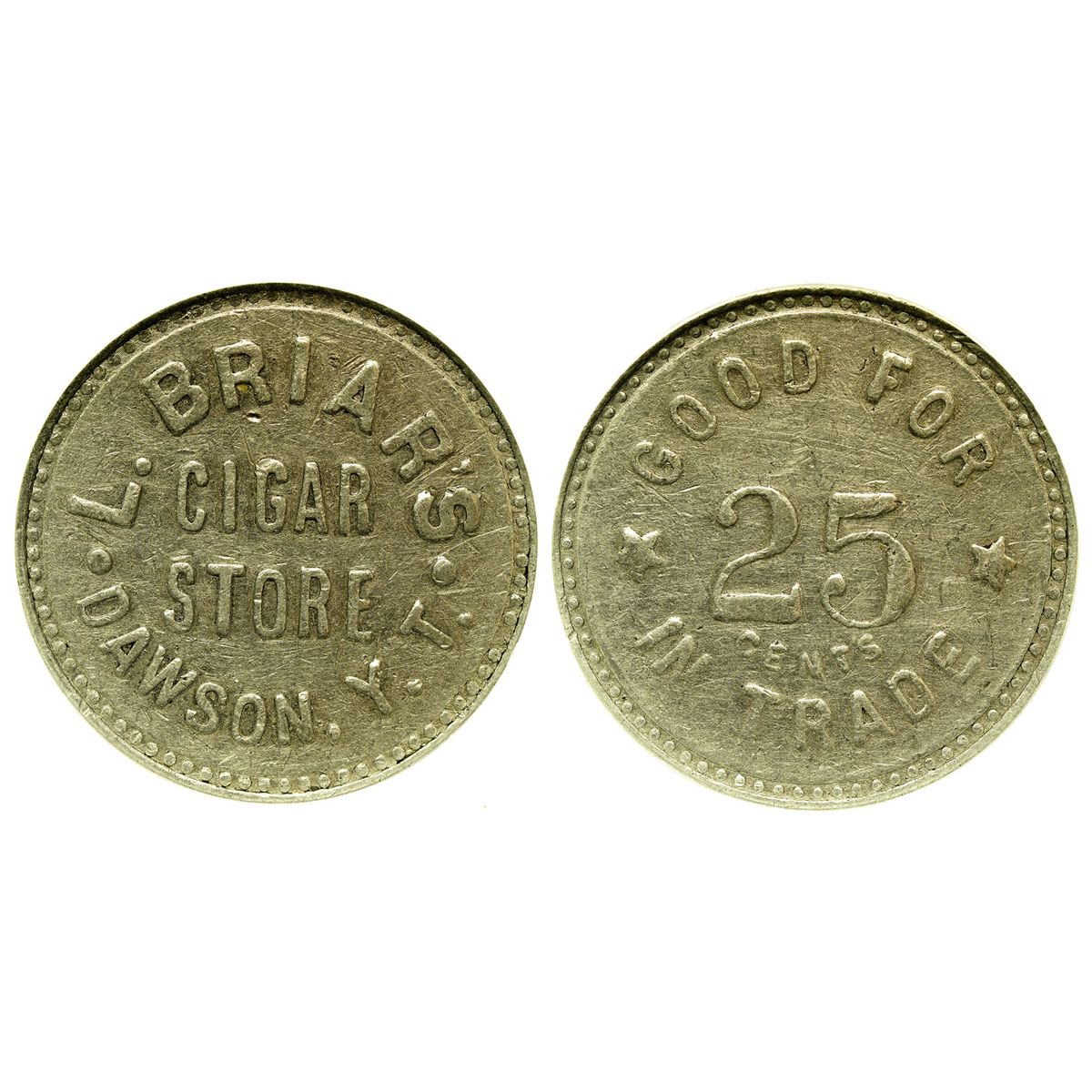 AK - Dawson,c1908 - L. Briar's Cigar Store Token *Territorial*