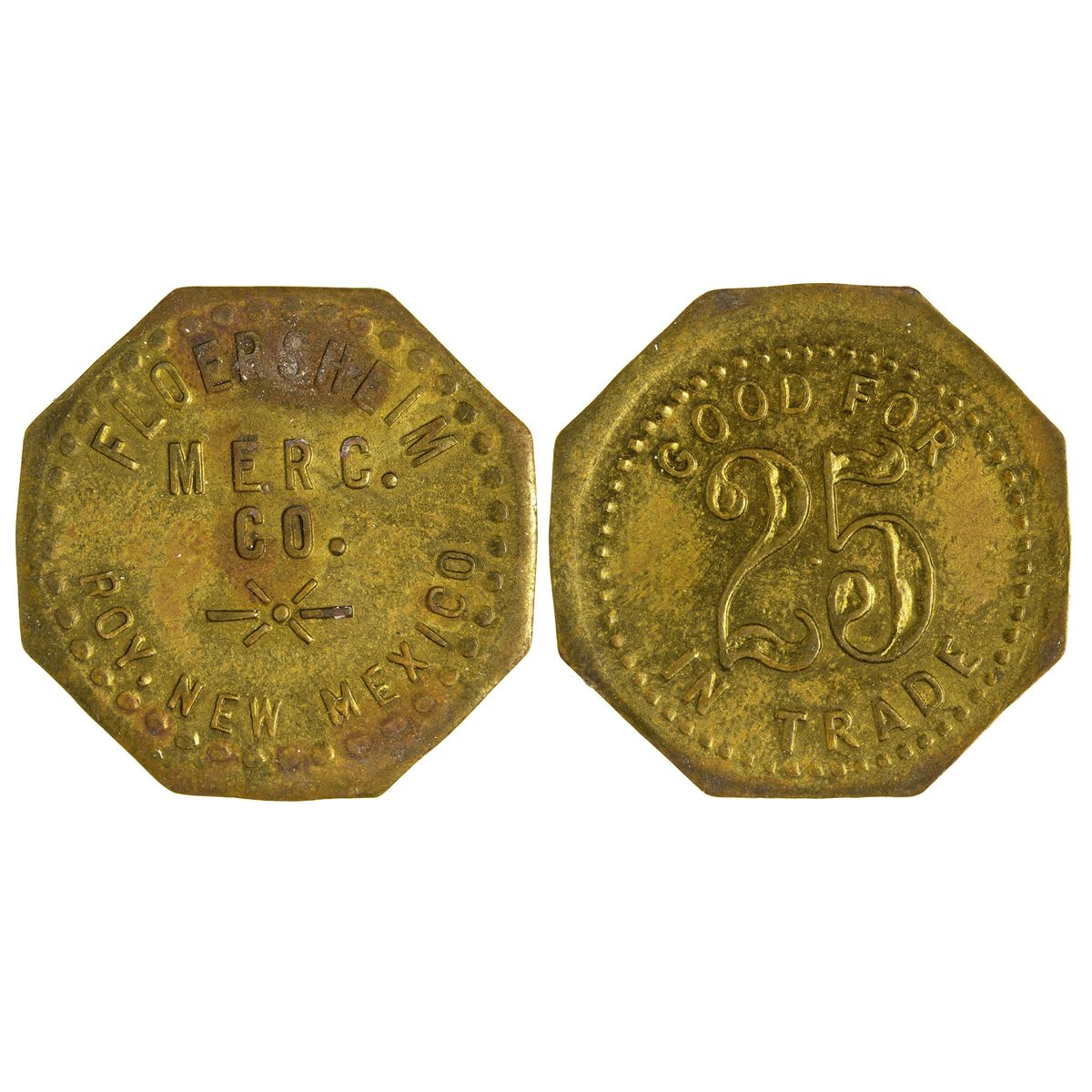 NM - Roy,Harding County - Florsheim Merc. Company Token