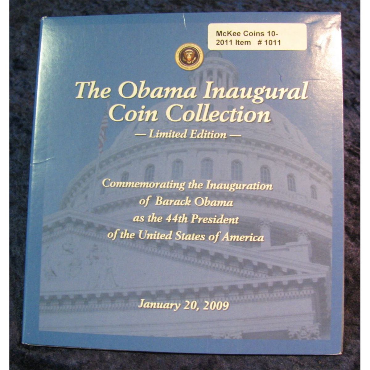 1011. The Obama Inaugural Coin Collection. 3-Coin Set.