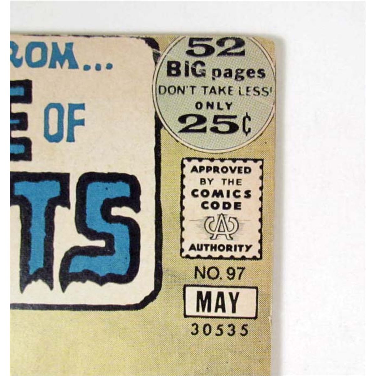 DC HOUSE OF SECRETS COMIC BOOK - 25 CENT COVER - 52 PAGES