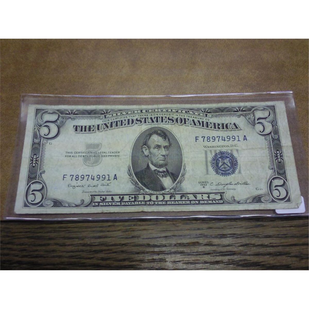 1953 B FIVE DOLLAR SILVER CERTIFICATE BLUE SEAL 1953 B FIVE DOLLAR SILVER CERTIFICATE BLUE SEAL