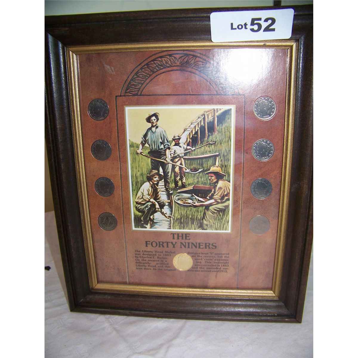 Framed Liberty Nickel Collection. THE FORTY-NINERS