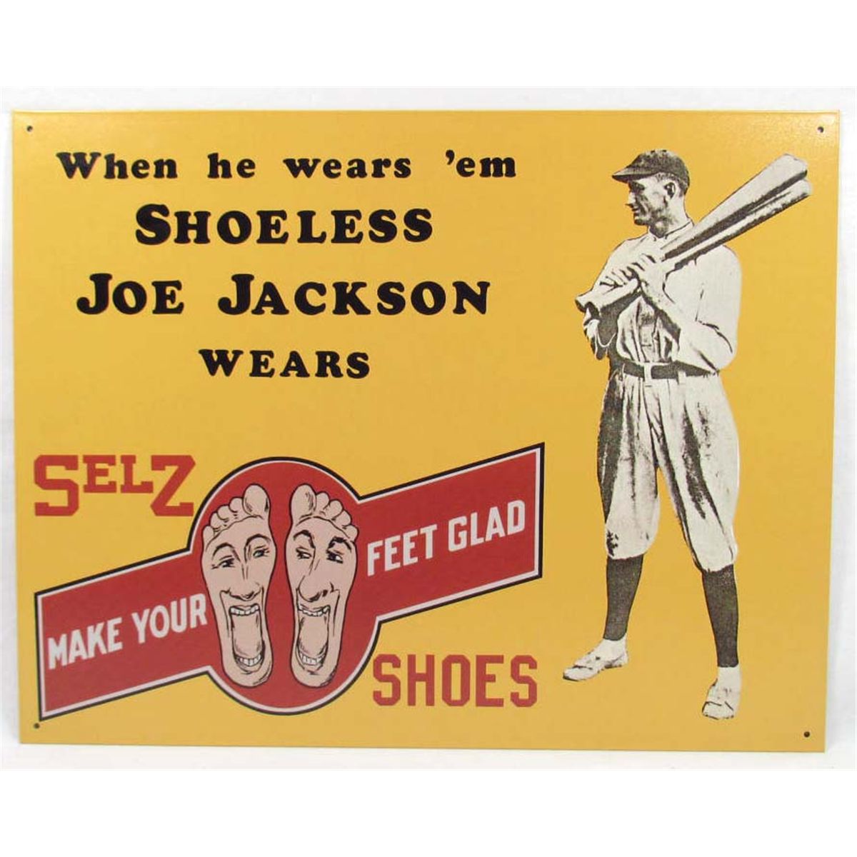 6882 - SHOELESS JOE JACKSON SELZ SHOES METAL SIGN - 12.5" X 16"