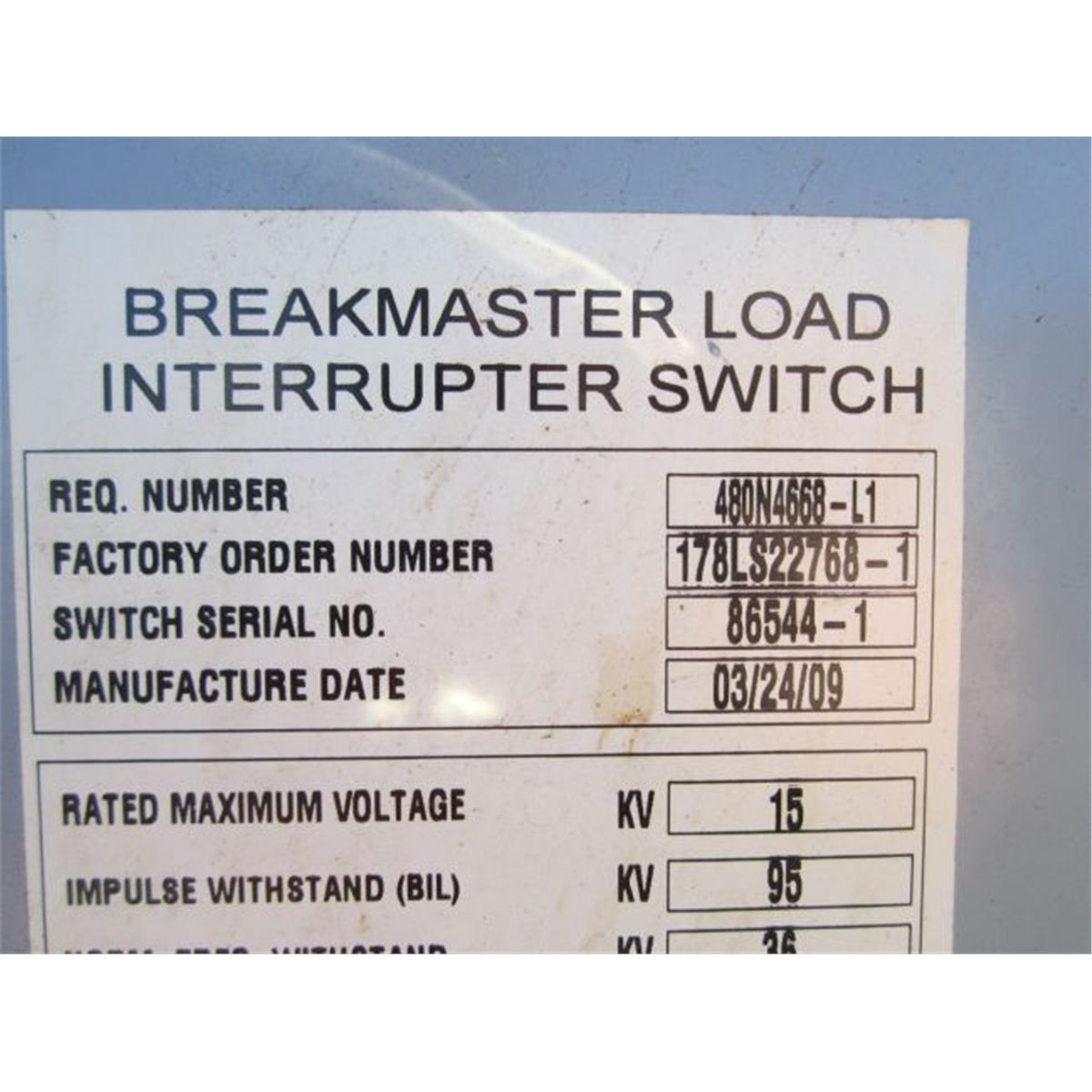 2009 Breakmaster Load Interrupter Switch