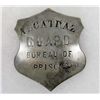 RARE ALCATRAZ GUARD BUREAU OF PRISONS OBSOLETE POLICE LAW BADGE