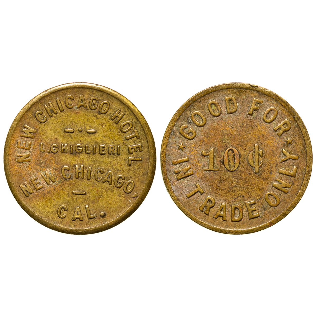 CA - New Chicago,Amador County - 1910 - New Chicago Hotel Token