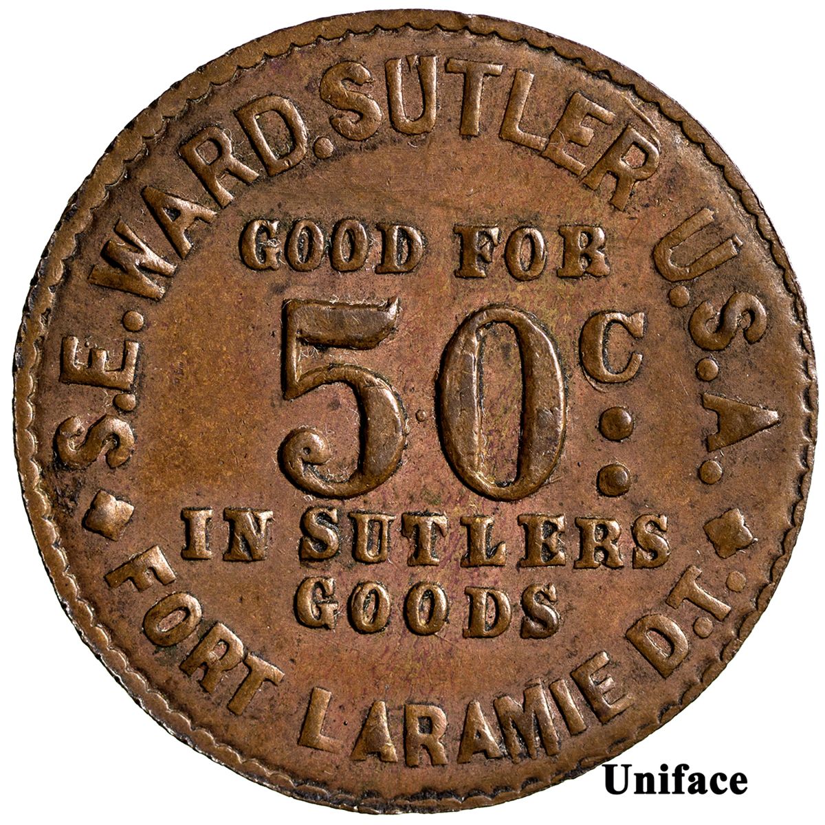 WY - Fort Laramie,Goshen County - S. E. Ward Sutler Token *Territorial*