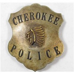 OLD WEST CHEROKEE POLICE COWBOY ERA LAW BADGE