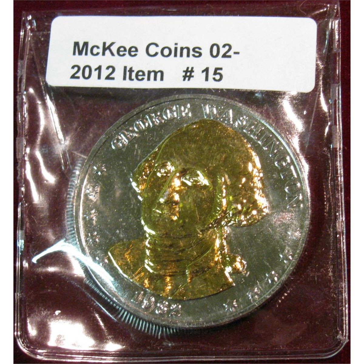 15. 1732-1982 George Washington 250th Anniversary 24K Gold