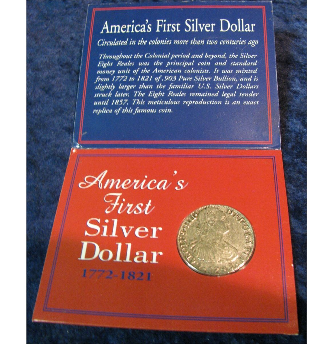 123. 1793 Replica of "America's First Silver Dollar" in special holder.