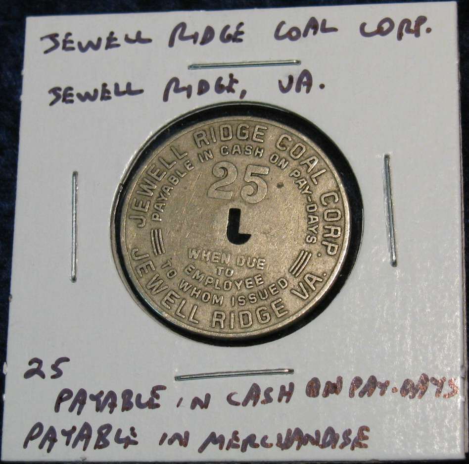 1122. Jewell Ridge Coal Corp. VA. 25c Coal Script Token.