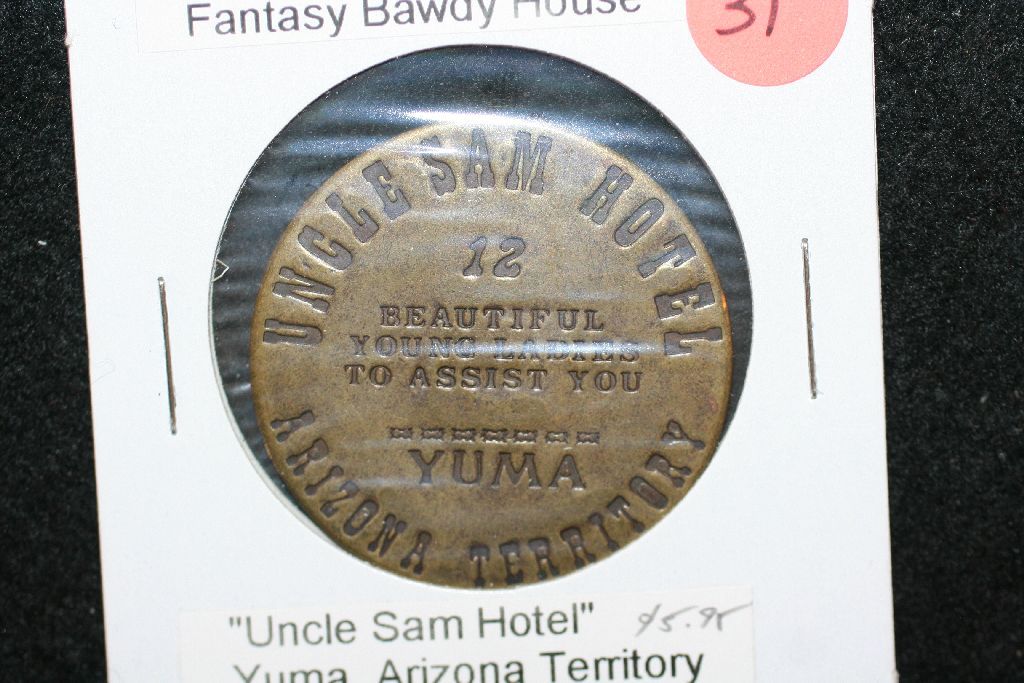 Uncle Sam Hotel Yuma AZ Territory Brothel Token; All Night $3 Check