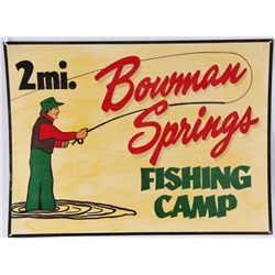 Lot of 2 Metal Fishing Advertising SignsBowman Spring Fishing Camp Sign ...