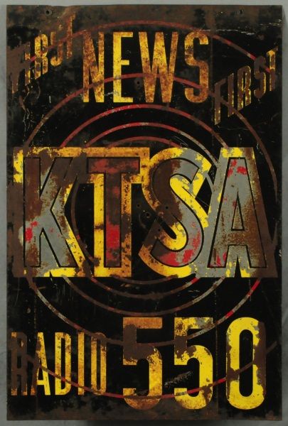 Early KTSA AM Radio D/S Steel Sign San Antonio, TX