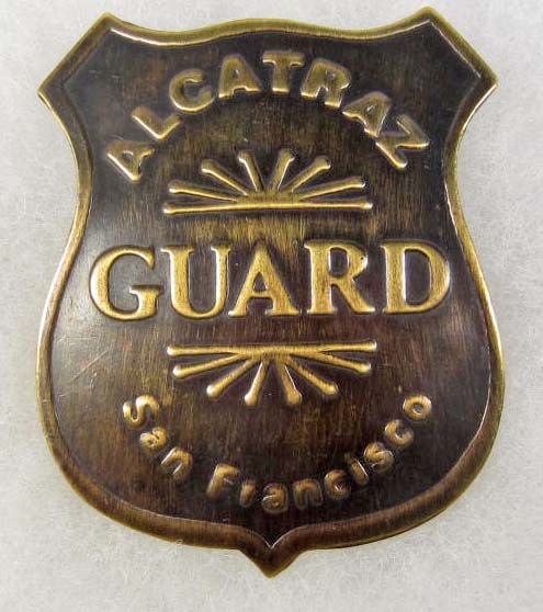 ALCATRAZ SAN FRANCISCO, CALF. PRISON GUARD BRASS BADGE