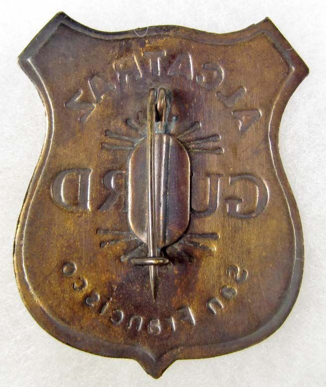 ALCATRAZ SAN FRANCISCO, CALF. PRISON GUARD BRASS BADGE