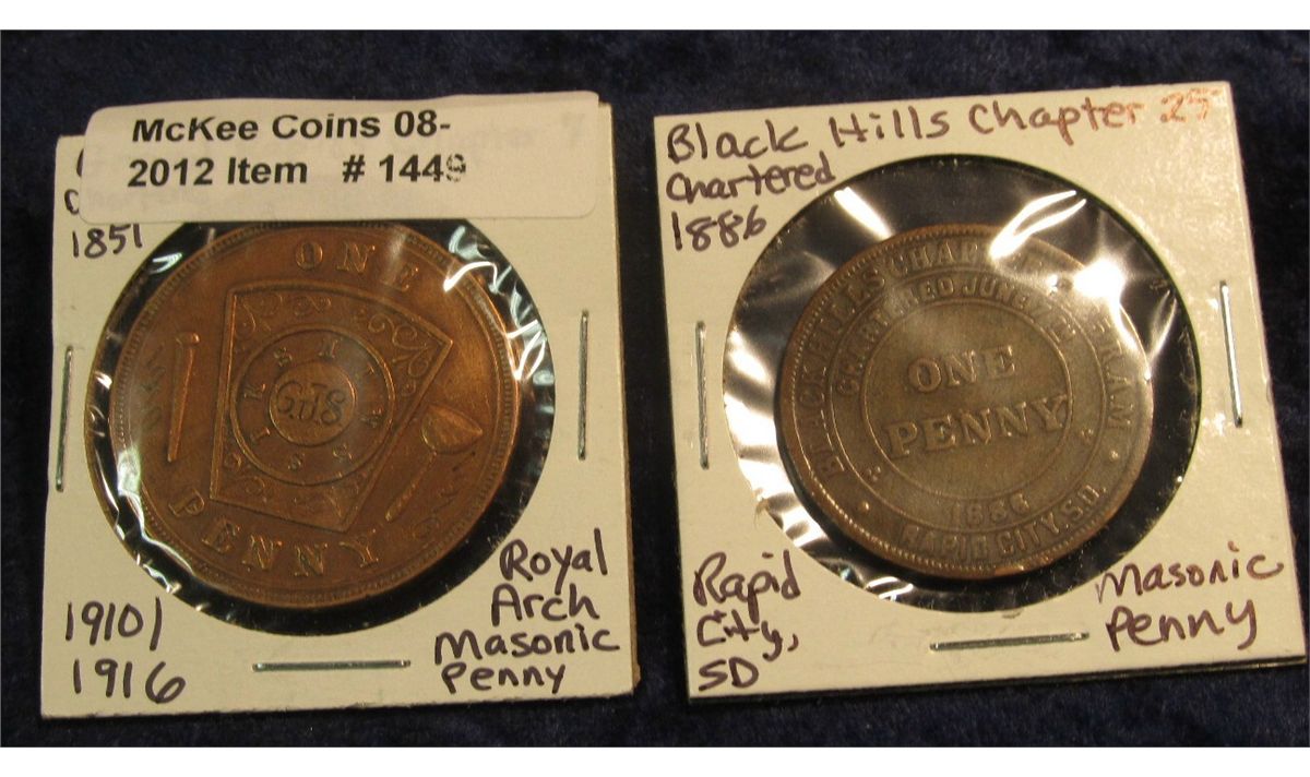 1449. Lot of (2) Masonic Pennies. (1) Royal Arch Masonic Penny Token ...