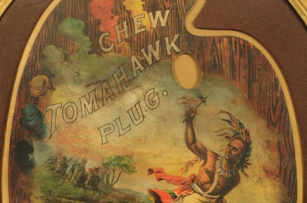 Tomahawk Tobacco Die-Cut Sign Lorillard Tobacco Co