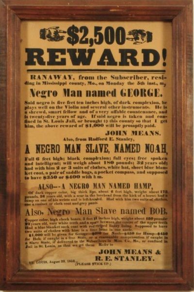 1852 Runaway Slave Reward Poster St. Louis