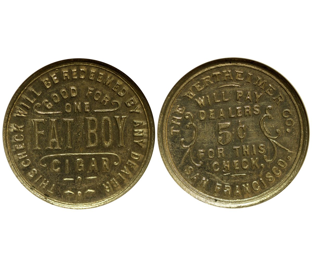 Wertheimer Company Cigar Token, CA - San Francisco,