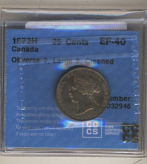 25 Cents 1872H Obv 2, Large 2, Cleaned CCCS EF40