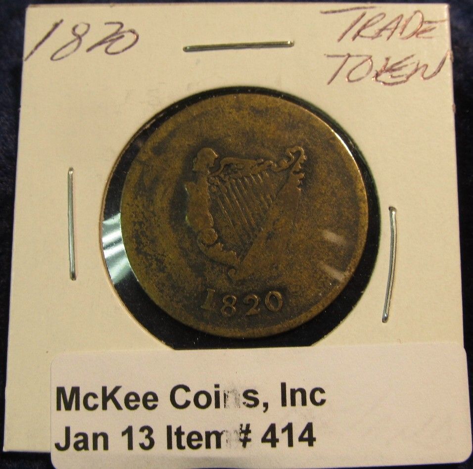 414. 1820 Ireland Trade Token with Harp design.