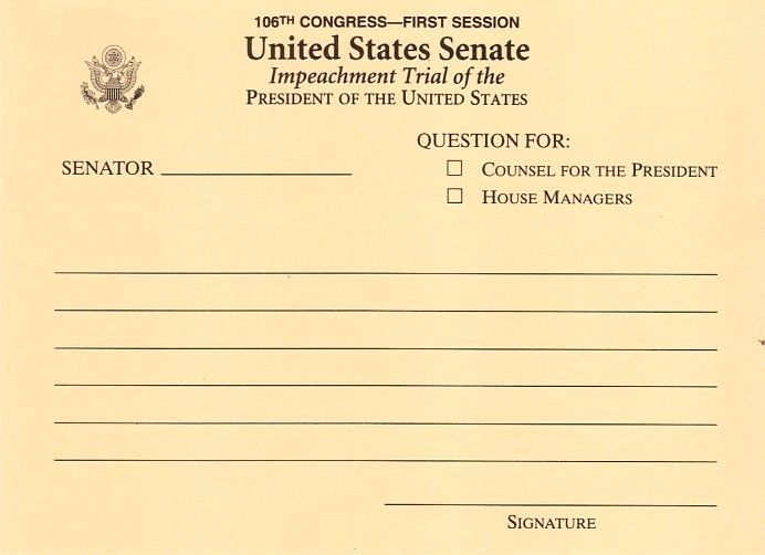 Bill Clinton Senate Impeachment Trial Question Card -- January 1999 ...