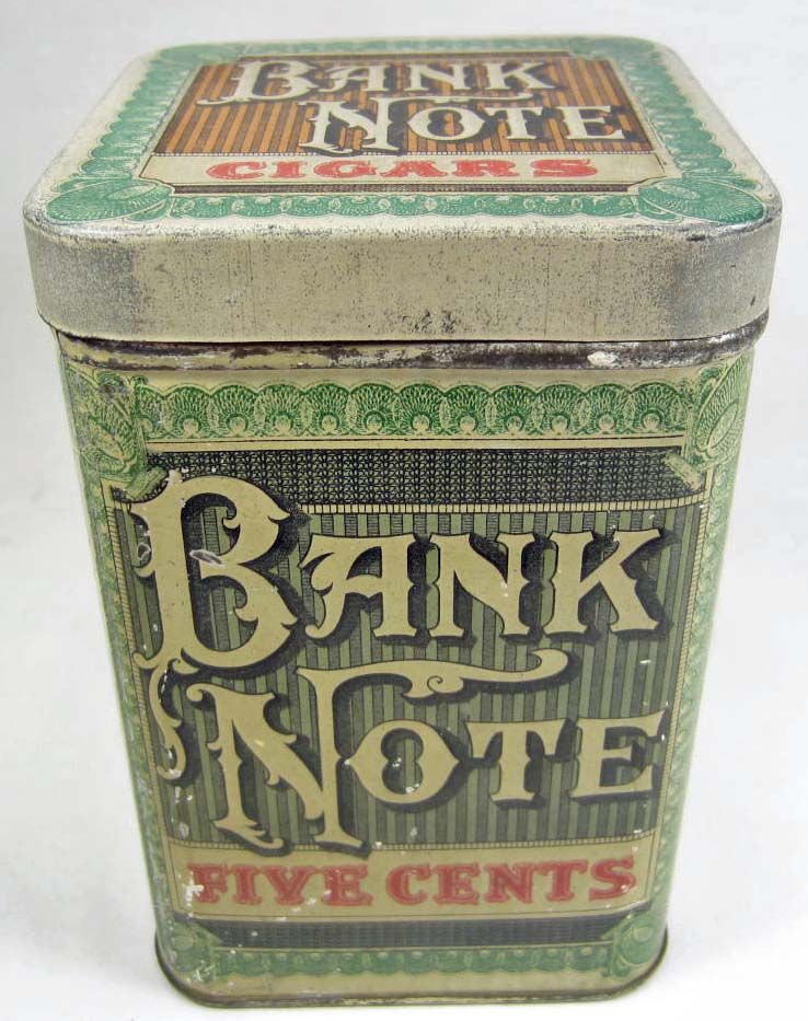 VINTAGE BANK NOTE CIGARS TOBACCO ADVERTISING TIN