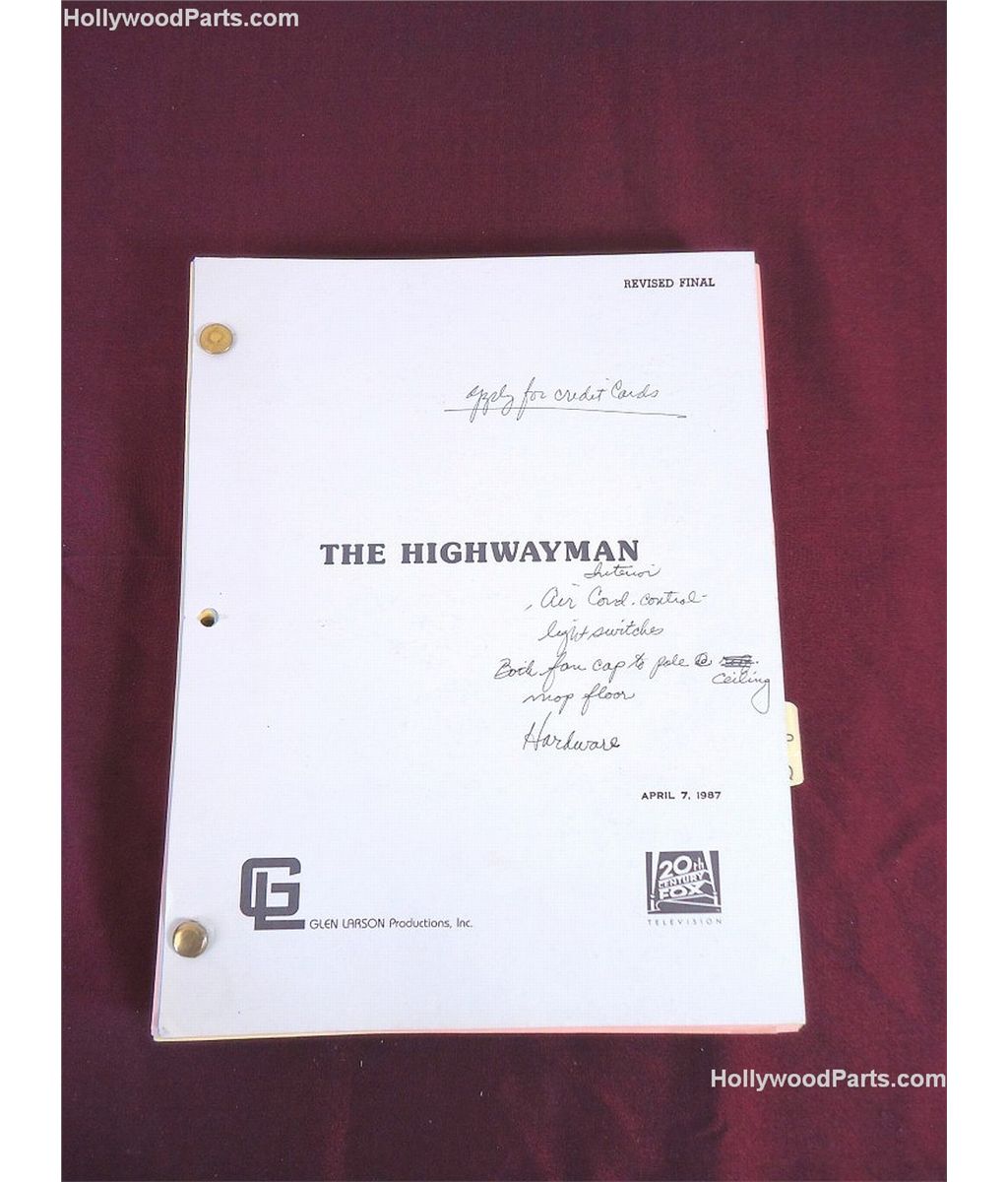 THE HIGHWAYMAN 20TH CENTURY FOX FINAL SHOOTING SCRIPT AND NOTES 1987