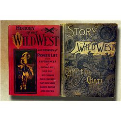 2 books: "History of Our Wild West"; "Story of the Wild West and ...