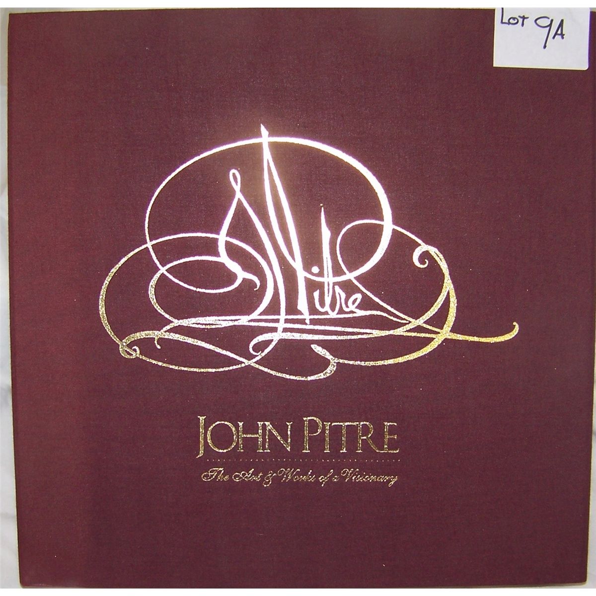 JOHN PITRE "THE ART & WORKS OF A VISIONARY" LIMITED EDITION HAND SIGNED ...
