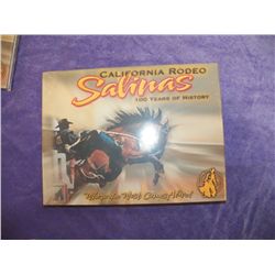 California Rodeo Salinas: 100 Years of History