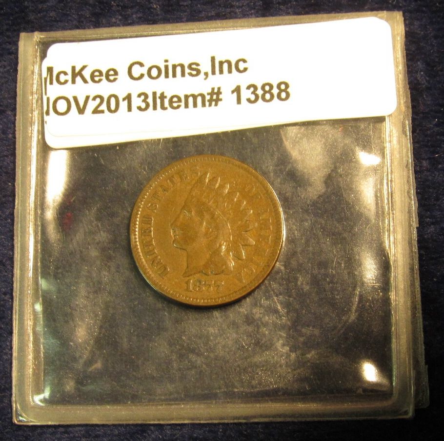 1388. 1877 U.S. Indian Head Cent. Vg 10. Very Rare.
