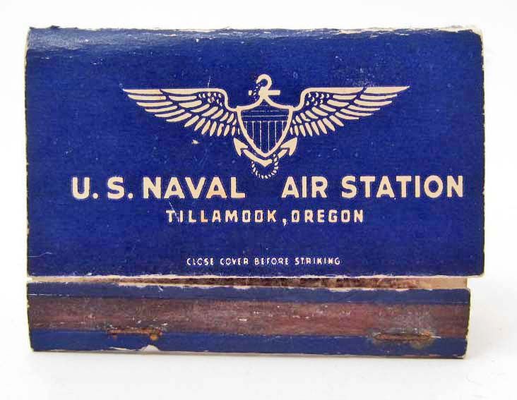 RARE WW2 ERA NAVAL AIR STATION MATCHBOOK - TILLAMOOK, OR