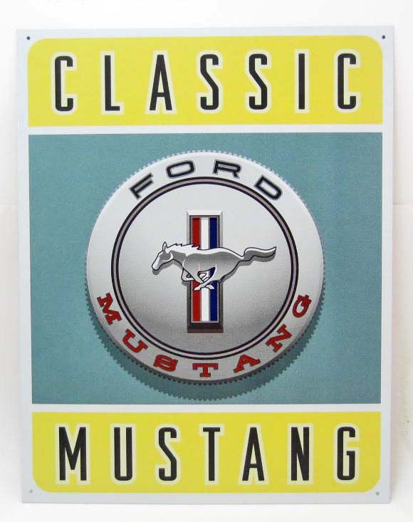 7705 - CLASSIC MUSTANG METAL SIGN