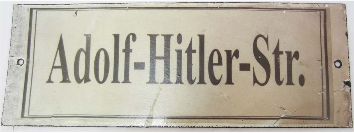ADOLF HITLER STREET SIGN