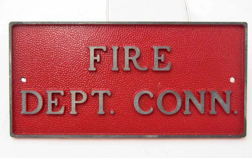 FIRE DEPT. CONN. METAL SIGN - FIREMEN - FIRE FIGHTER'S SIGN