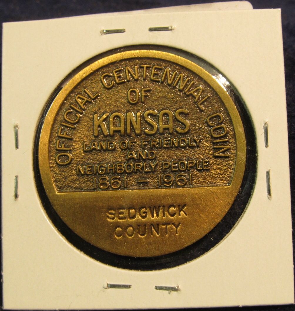 637. 1861-1961 Centennial of Kansas Coin – Sedgwick County