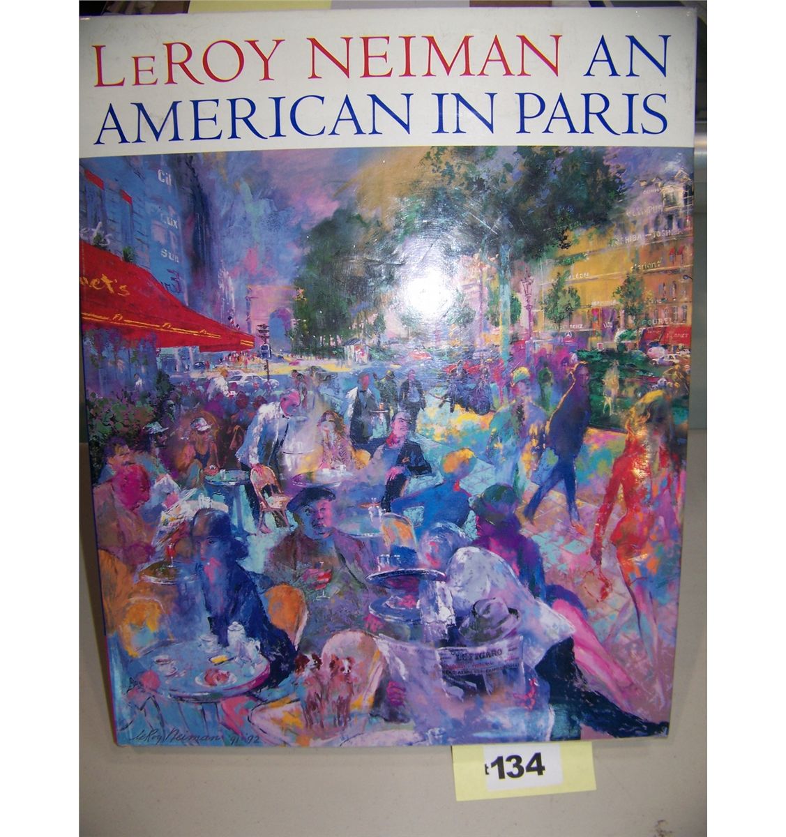 LEROY NEIMAN BOOK "AN AMERICAN IN PARIS"