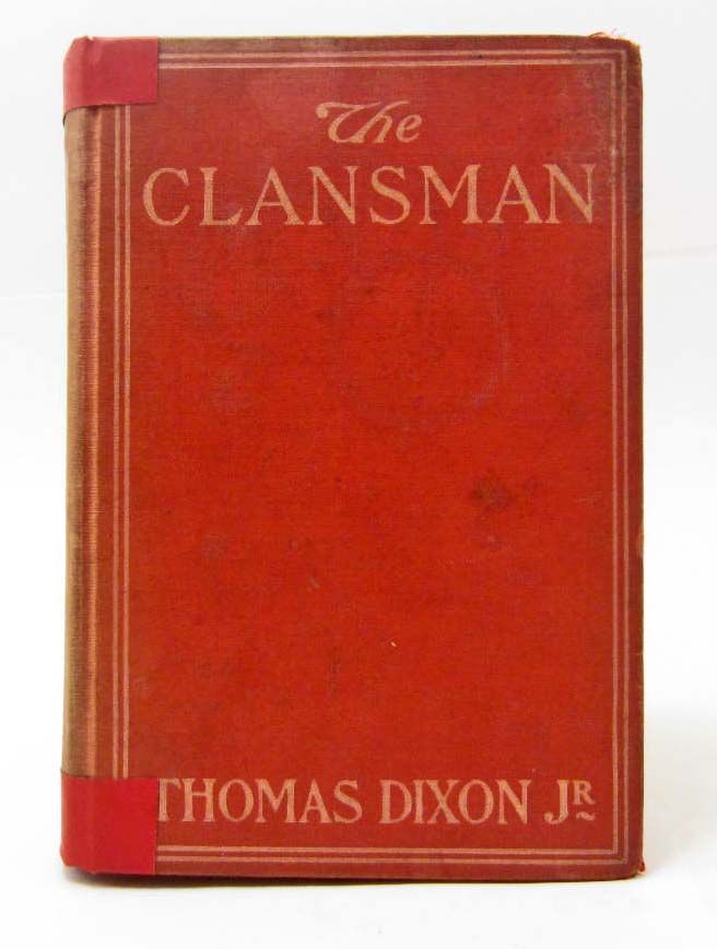 1905 "THE CLANSMAN" HARDCOVER BOOK