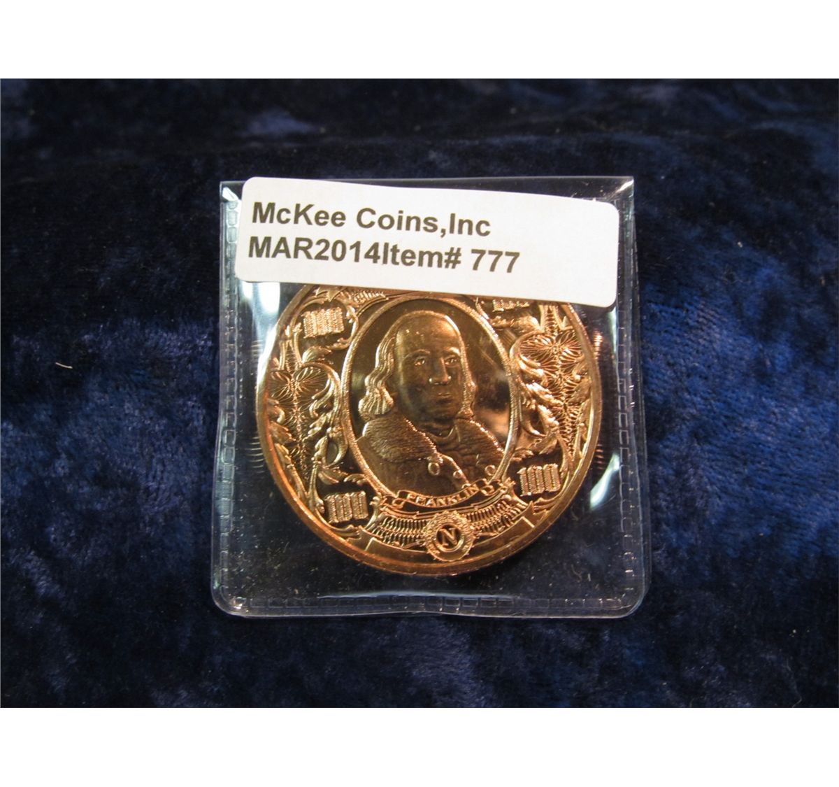 777. 1 ounce copper – Benjamin Franklin from $100 banknote design