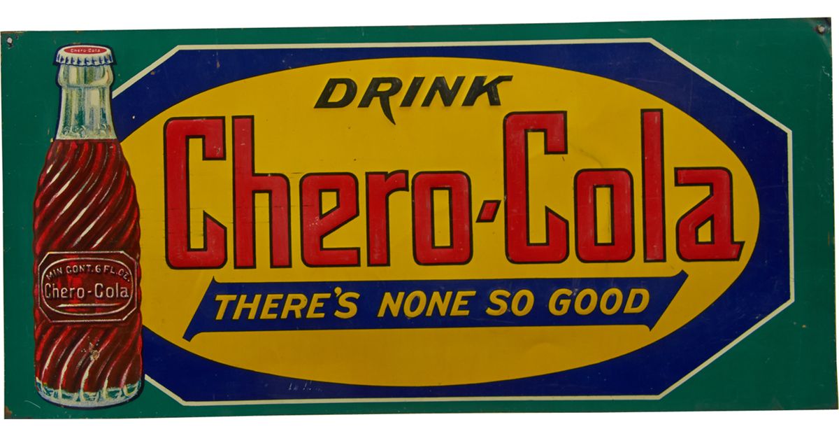Drink Chero-Cola Embossed Tin Advertisement Sign