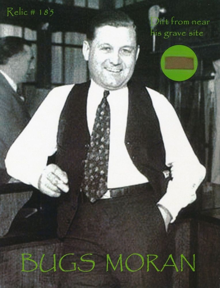 Bugs Moran Relic Photo with Some Dirt From Near His Gravesite