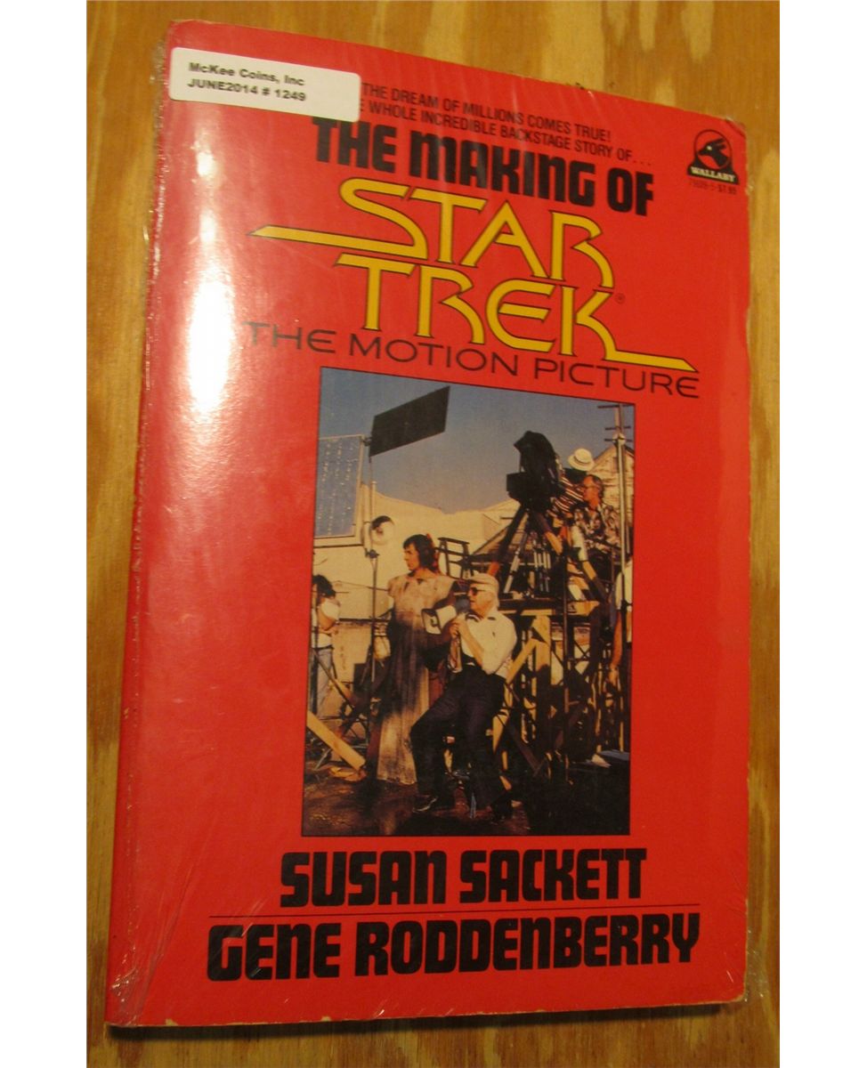 1249. "The Making of Star Trek The Motion Picture", by Susan Sackett ...