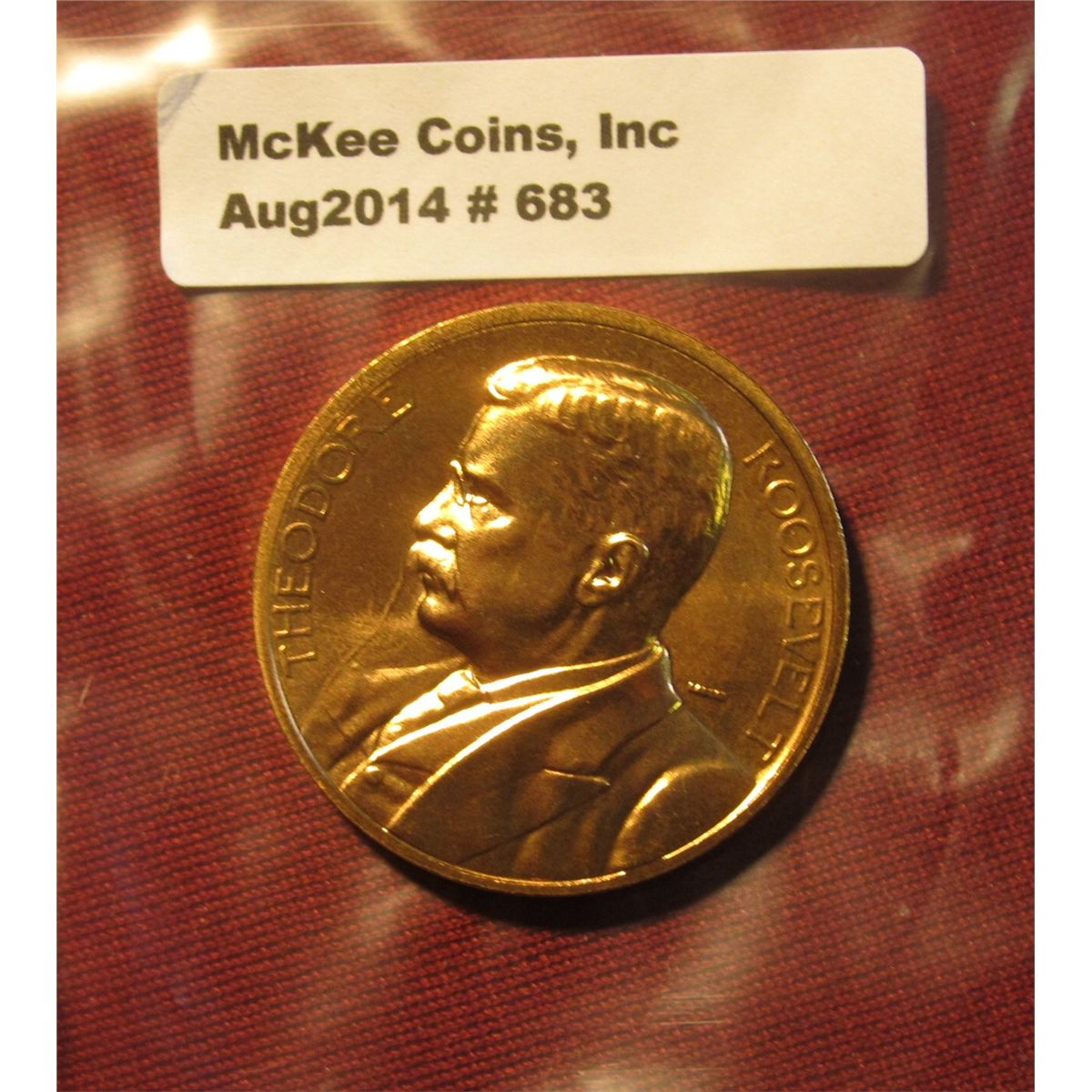 683. 1901-1909 Theodore Roosevelt Presidential Inaugural Gem BU Bronze ...