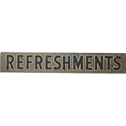 “Refreshments” Large Metal Outdoor Neon Sign.